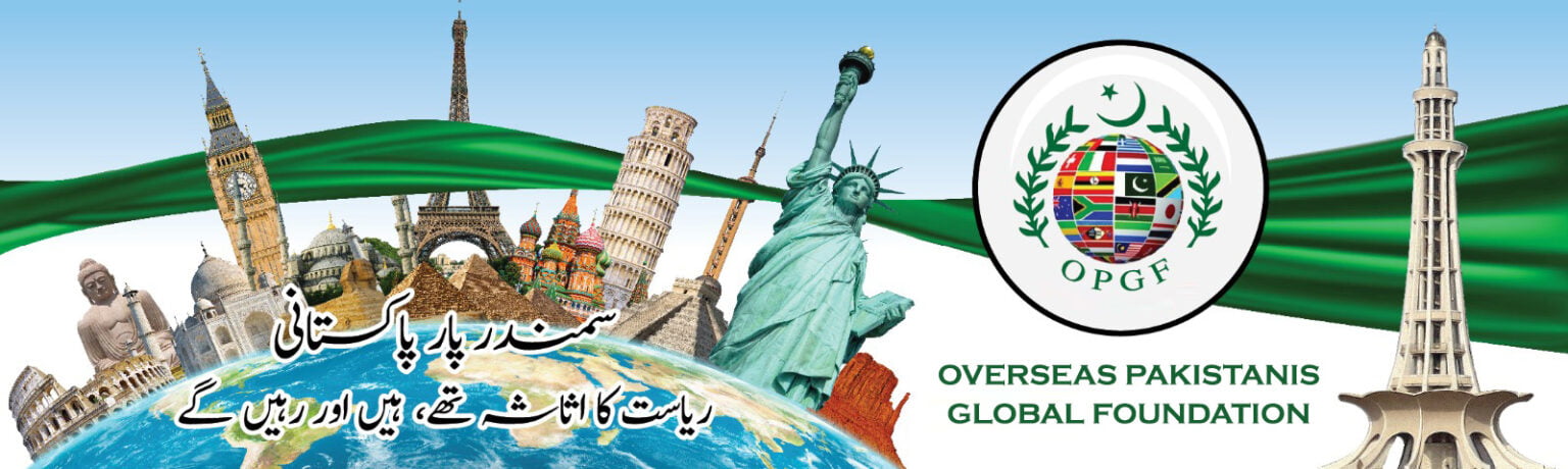 Overseas Pakistanis Global Foundation – Overseas Pakistanis Global ...